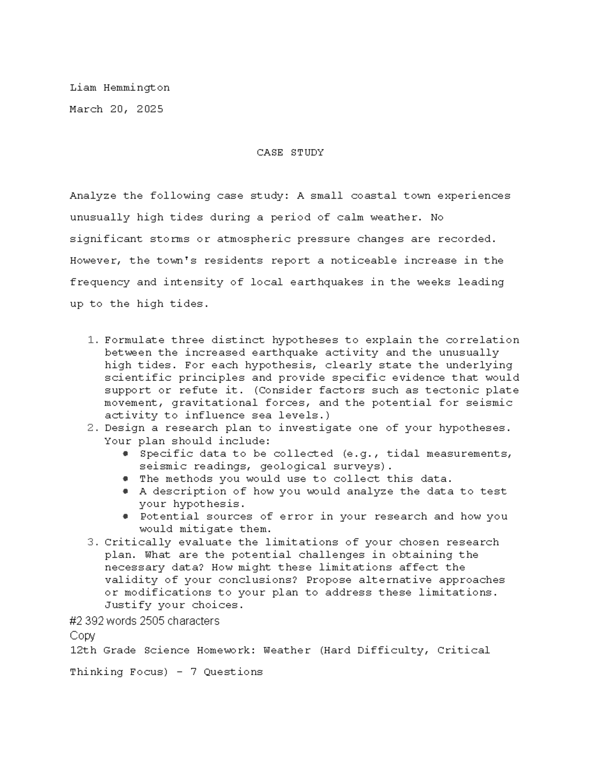 Case Study - Liam Hemmington March 20, 2025 CASE STUDY Analyze the following case study: A small ...