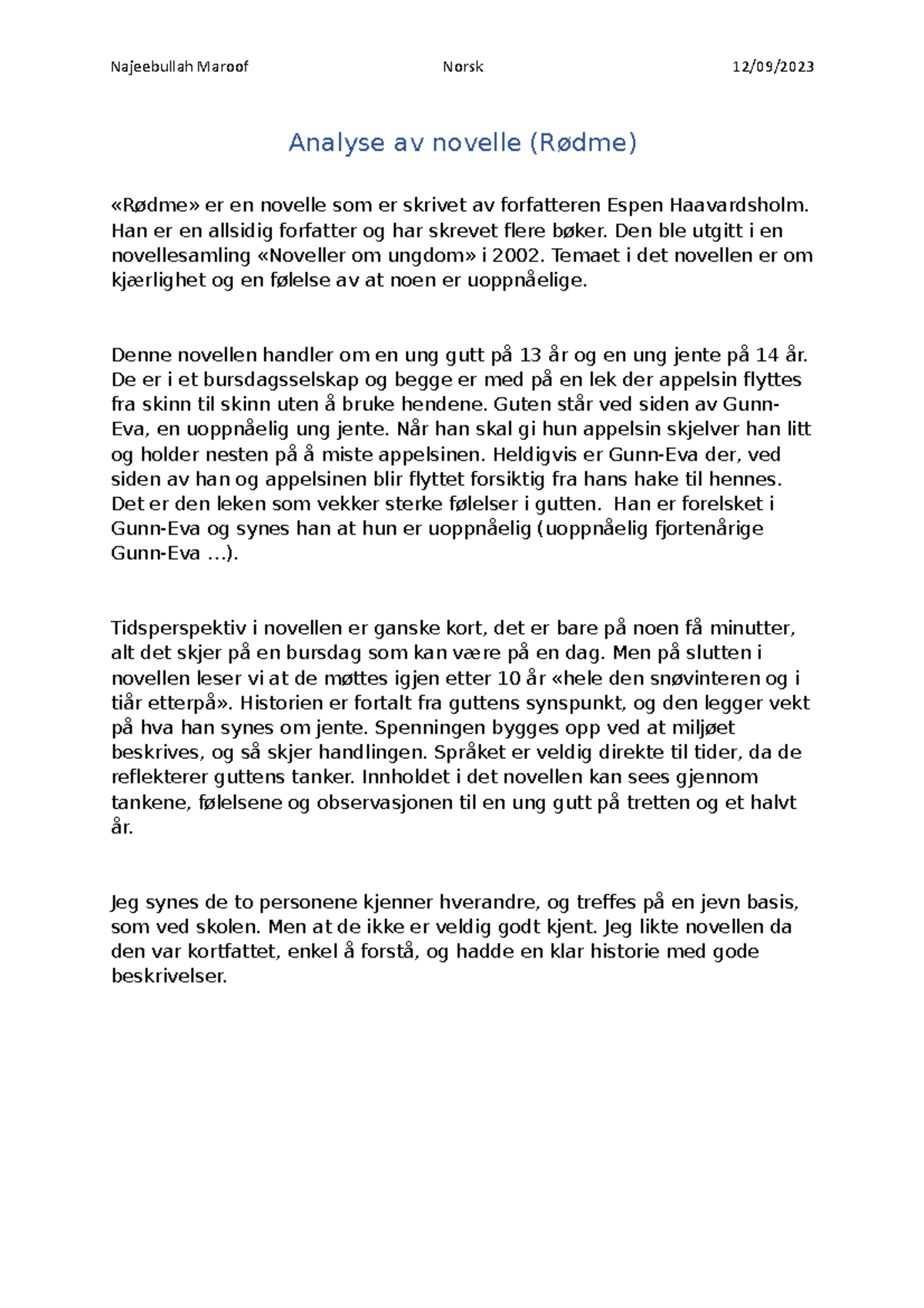 Norsk 12: Analyse av novellen "Rødme" - Tematikk og Perspektiv - Studocu