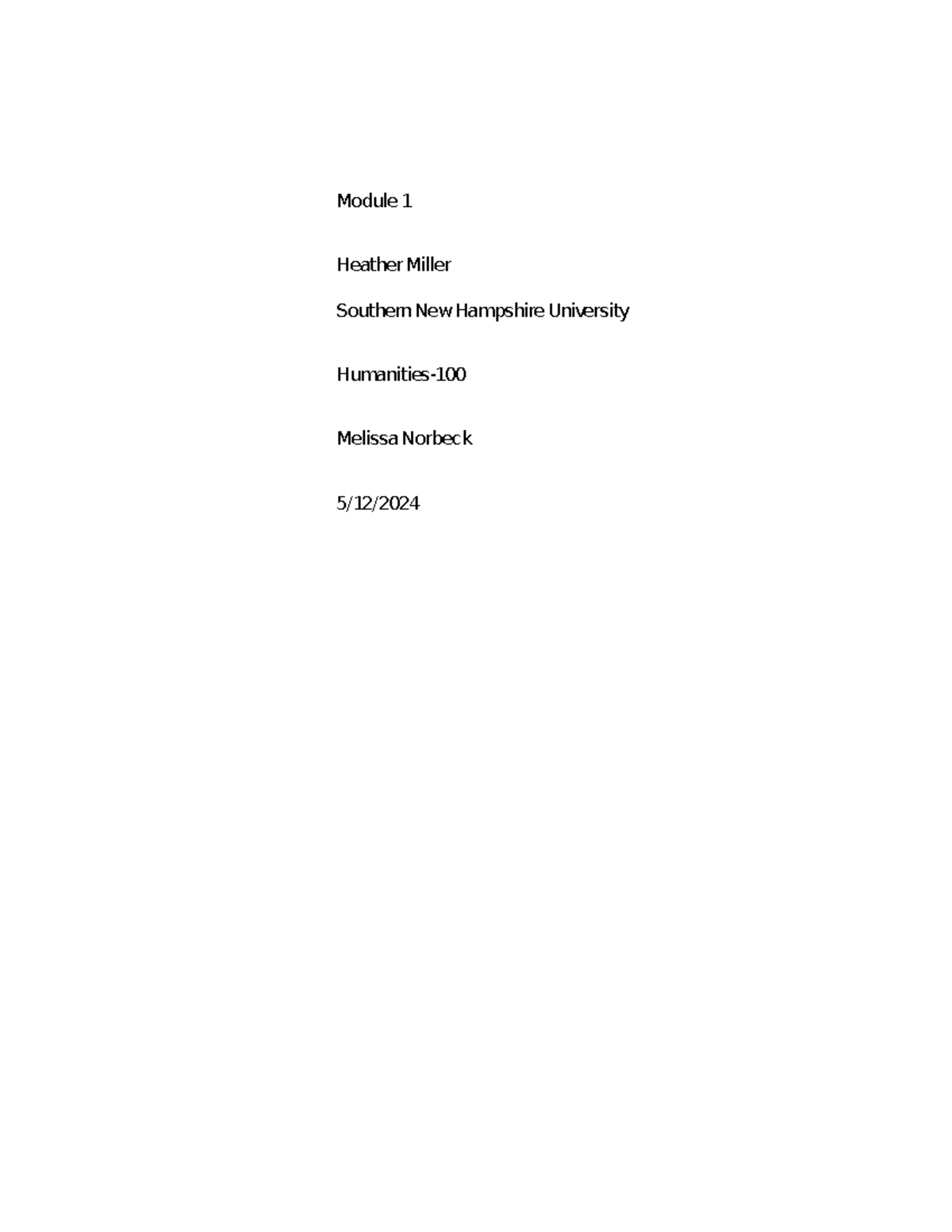 Humanities Module 1 Assignment - Module 1 Heather Miller Southern New ...