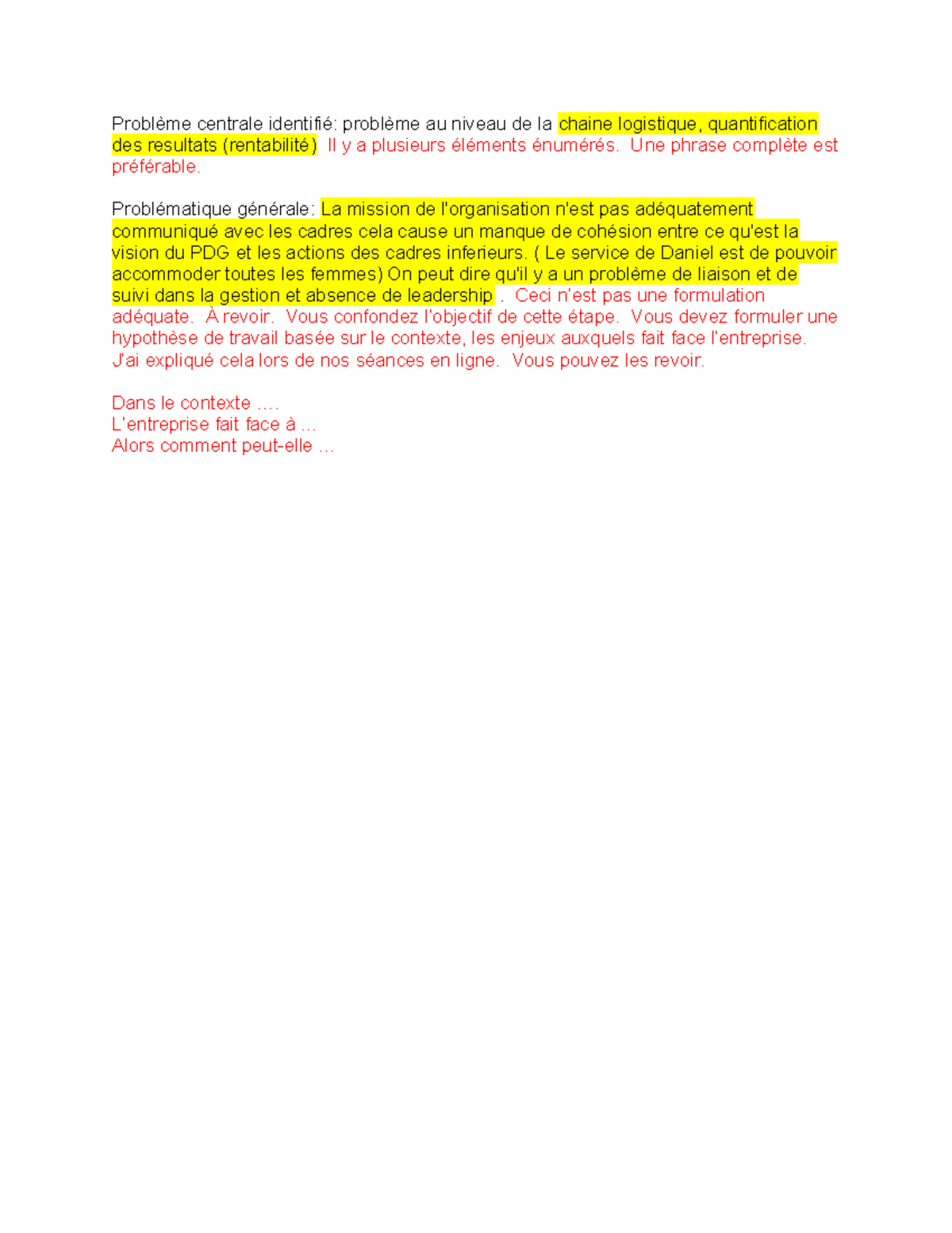 Partie 2 CAS ANALYSE - Problème centrale identifié: problème au niveau ...