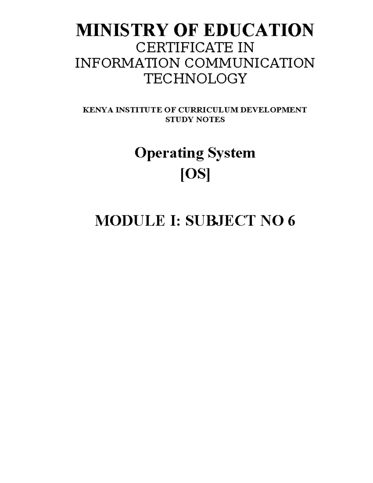 Study Notes: Operating Systems [ICT Module I - Subject No 6] - Studocu