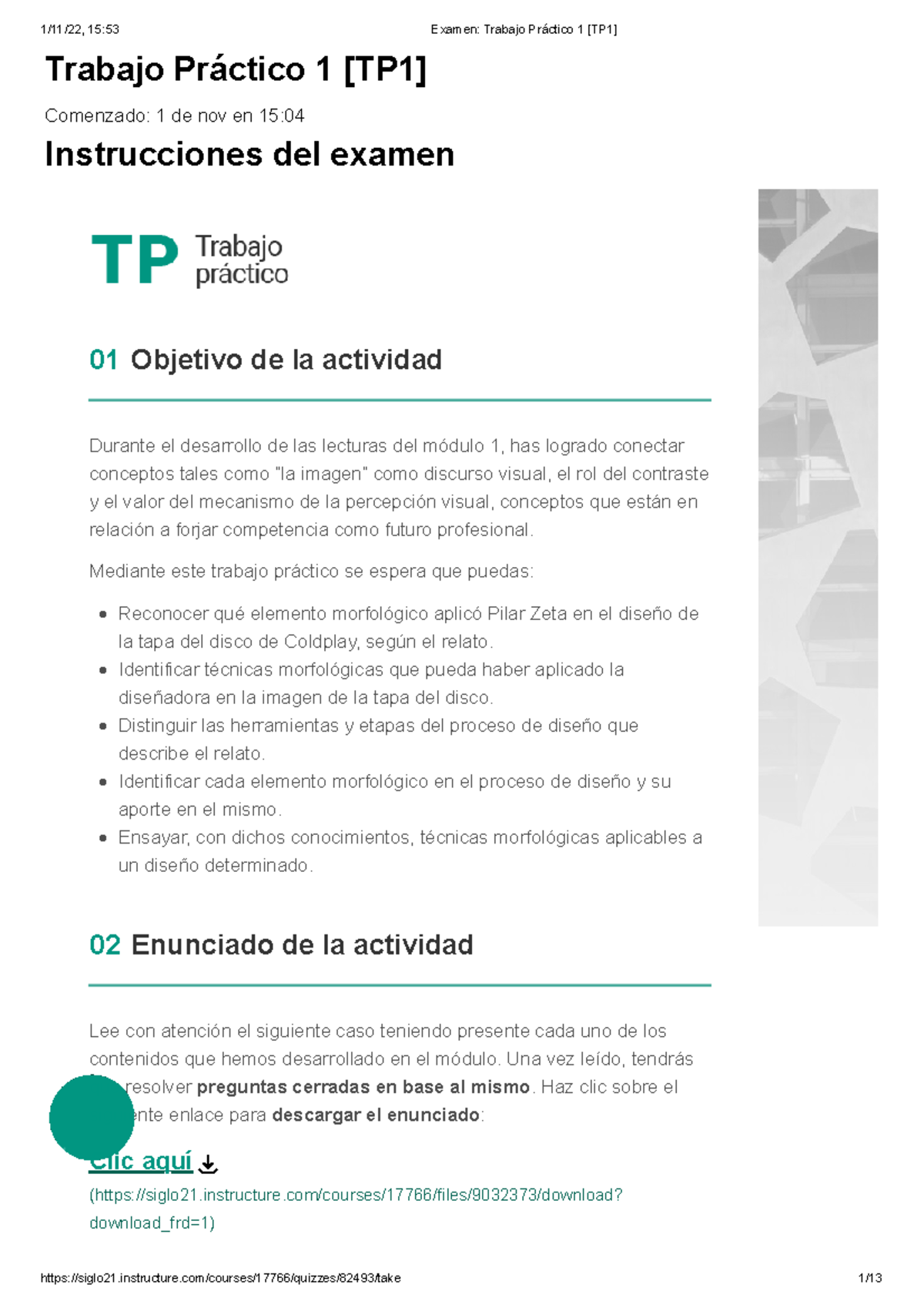 Tp1 morfo 10 - Trabajo Práctico 1 [TP1] Comenzado: 1 de nov en 15: Instrucciones del examen 01 ...