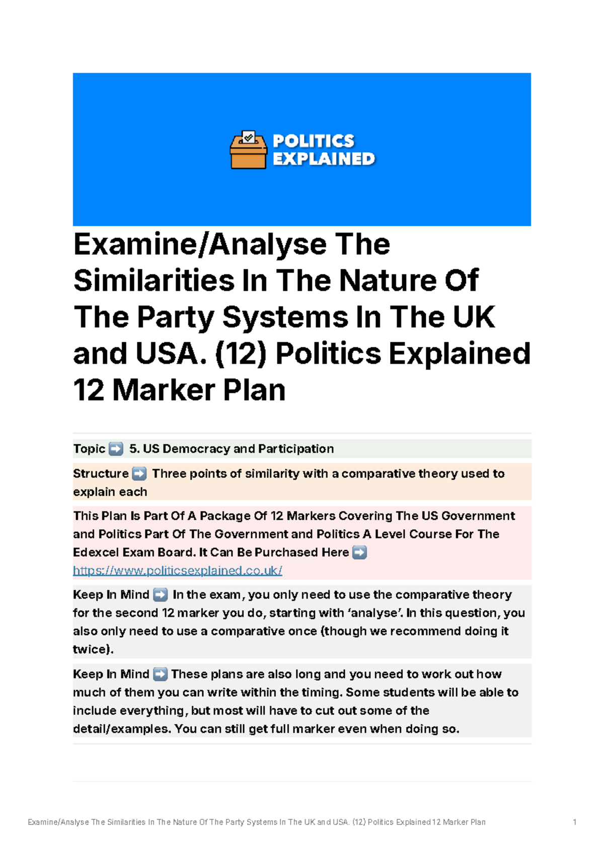 The similarities in the nature of the party systems in the UK and USA ...