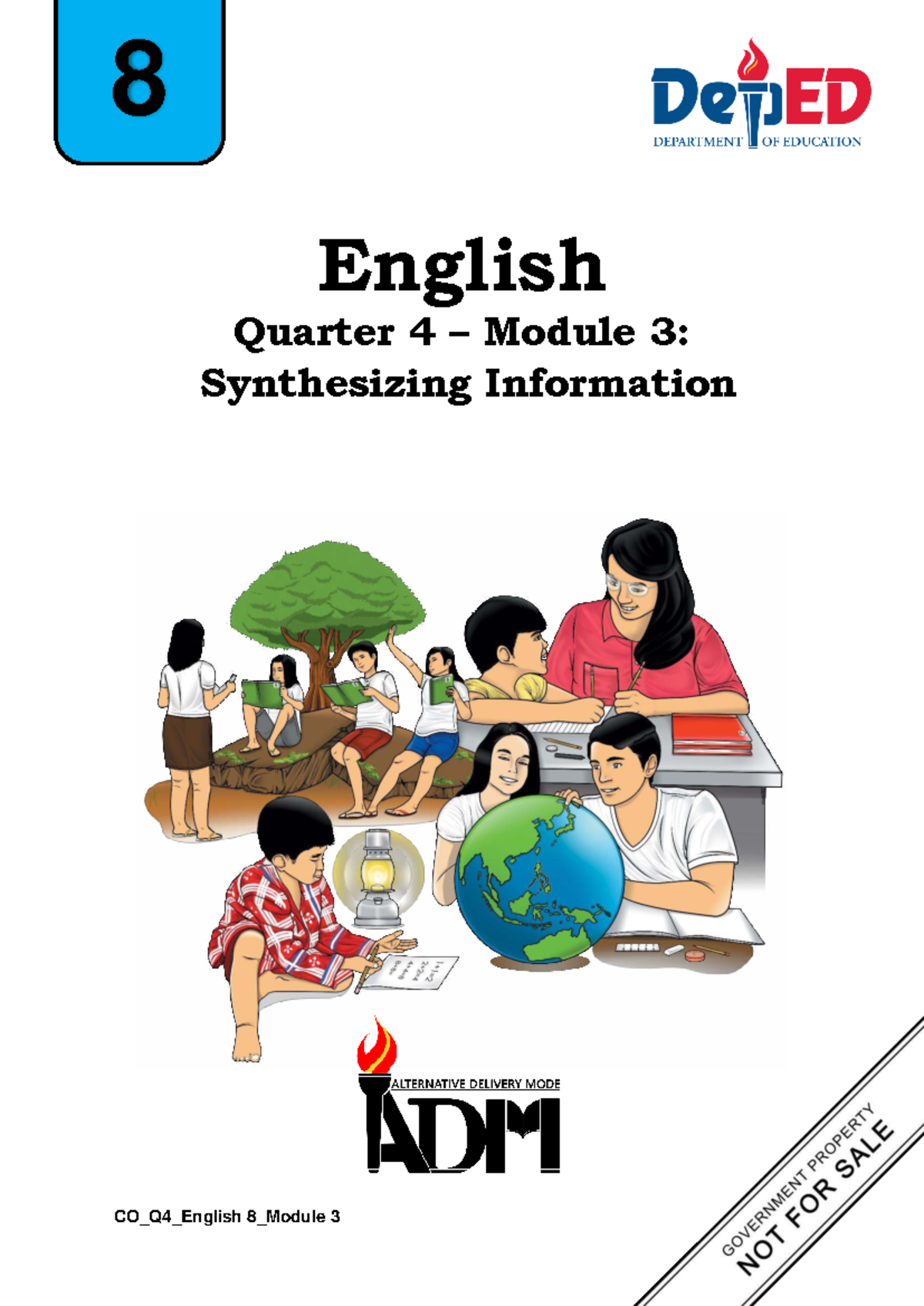 English 8 CO_Q4_Module 3: Synthesizing Information Guide - Studocu
