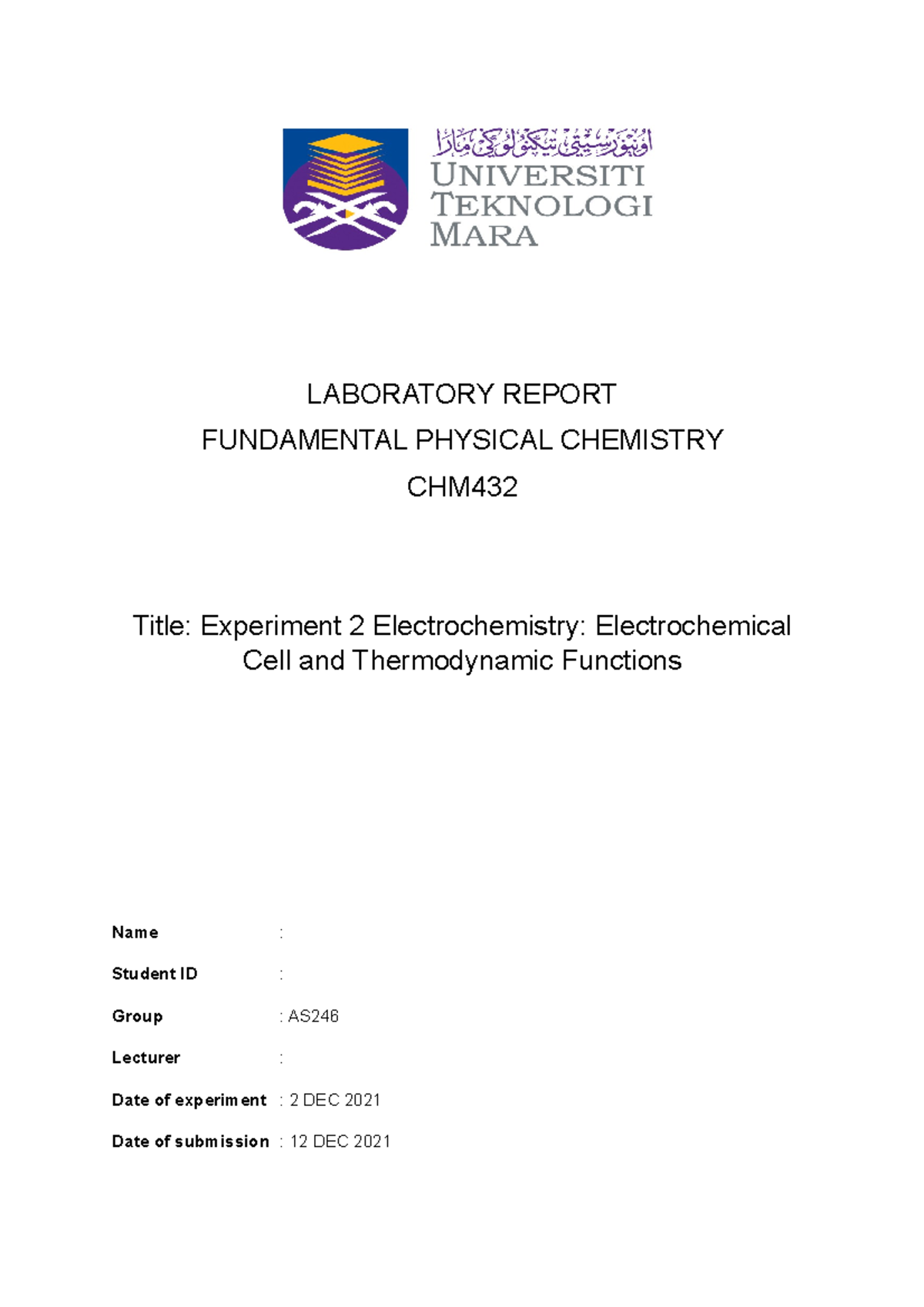 Lab Report 2 CHM432 - LABORATORY REPORT FUNDAMENTAL PHYSICAL CHEMISTRY ...