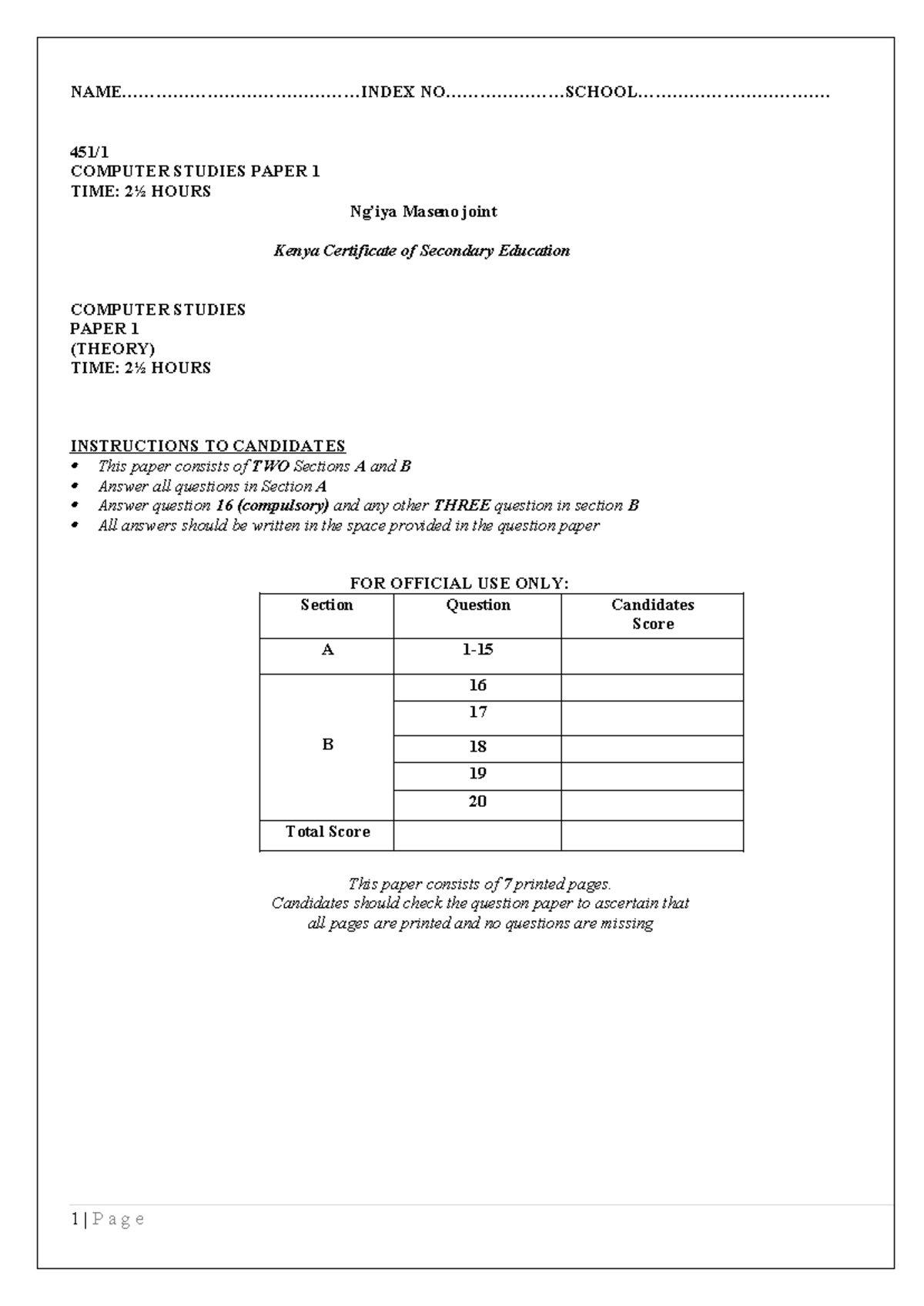 COMPUTER STUDIES P1 (KCSE) THEORY EXAMINATION - 2½ HOURS - Studocu