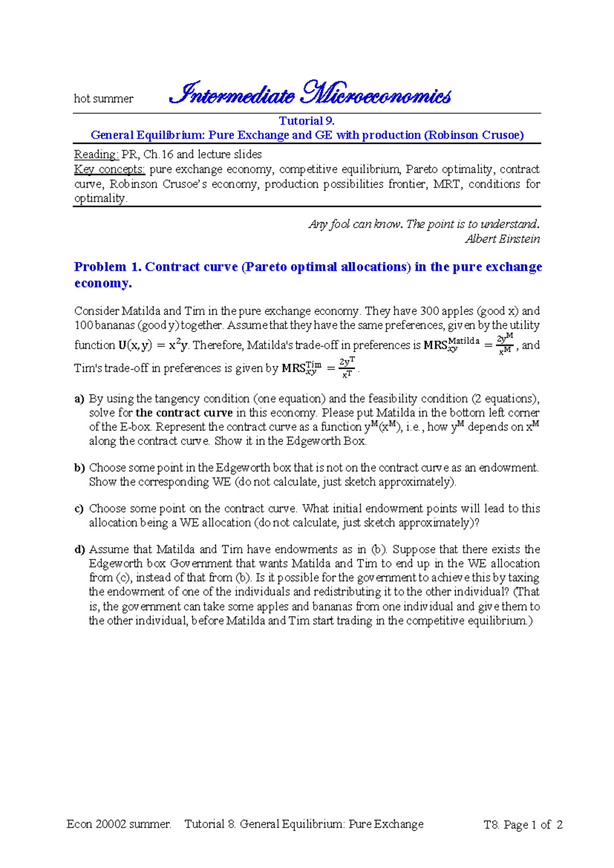 Intermediate Microeconomics T9: General Equilibrium & Pure Exchange ...