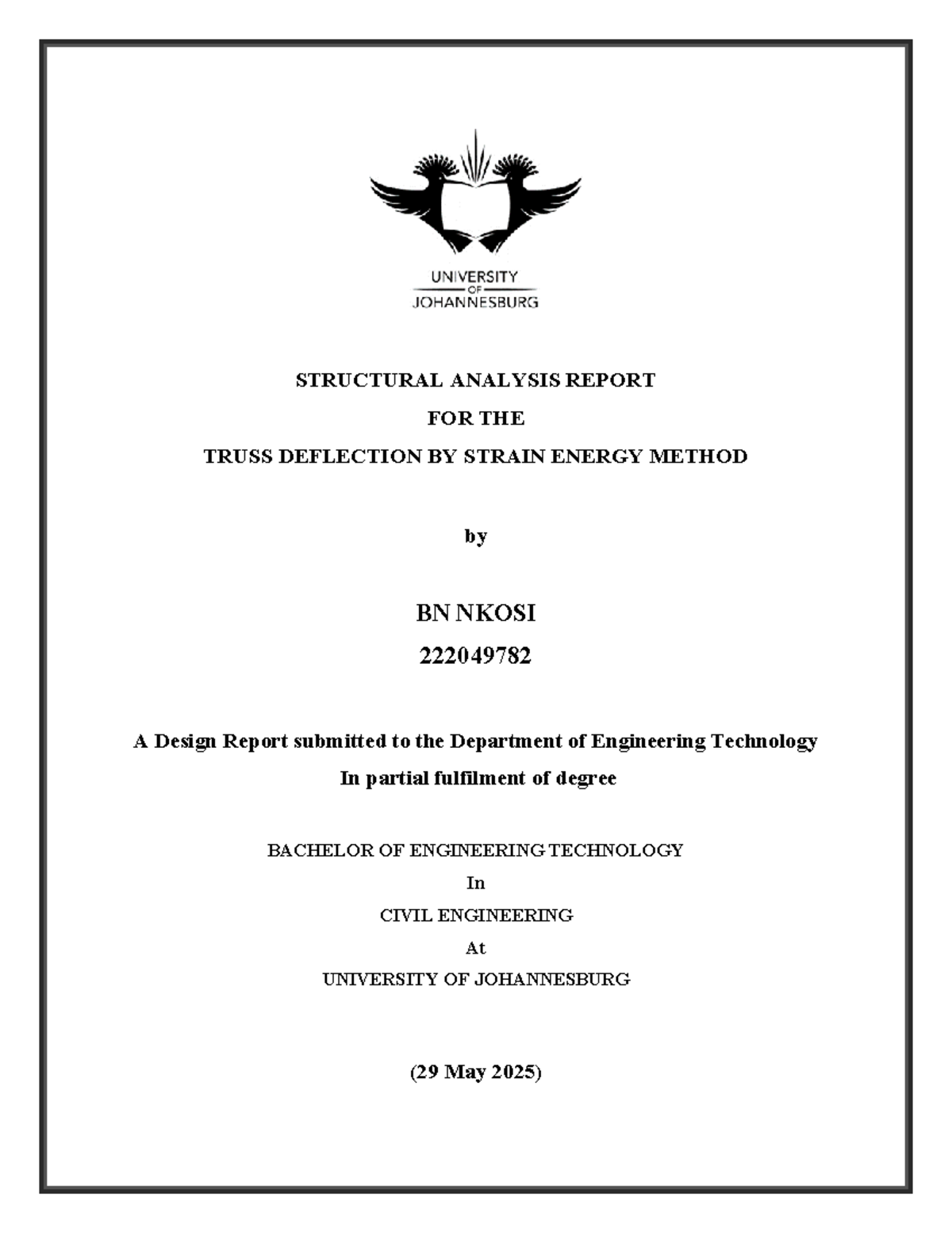 Structural Analysis Report: Truss Deflection Using Strain Energy Method ...