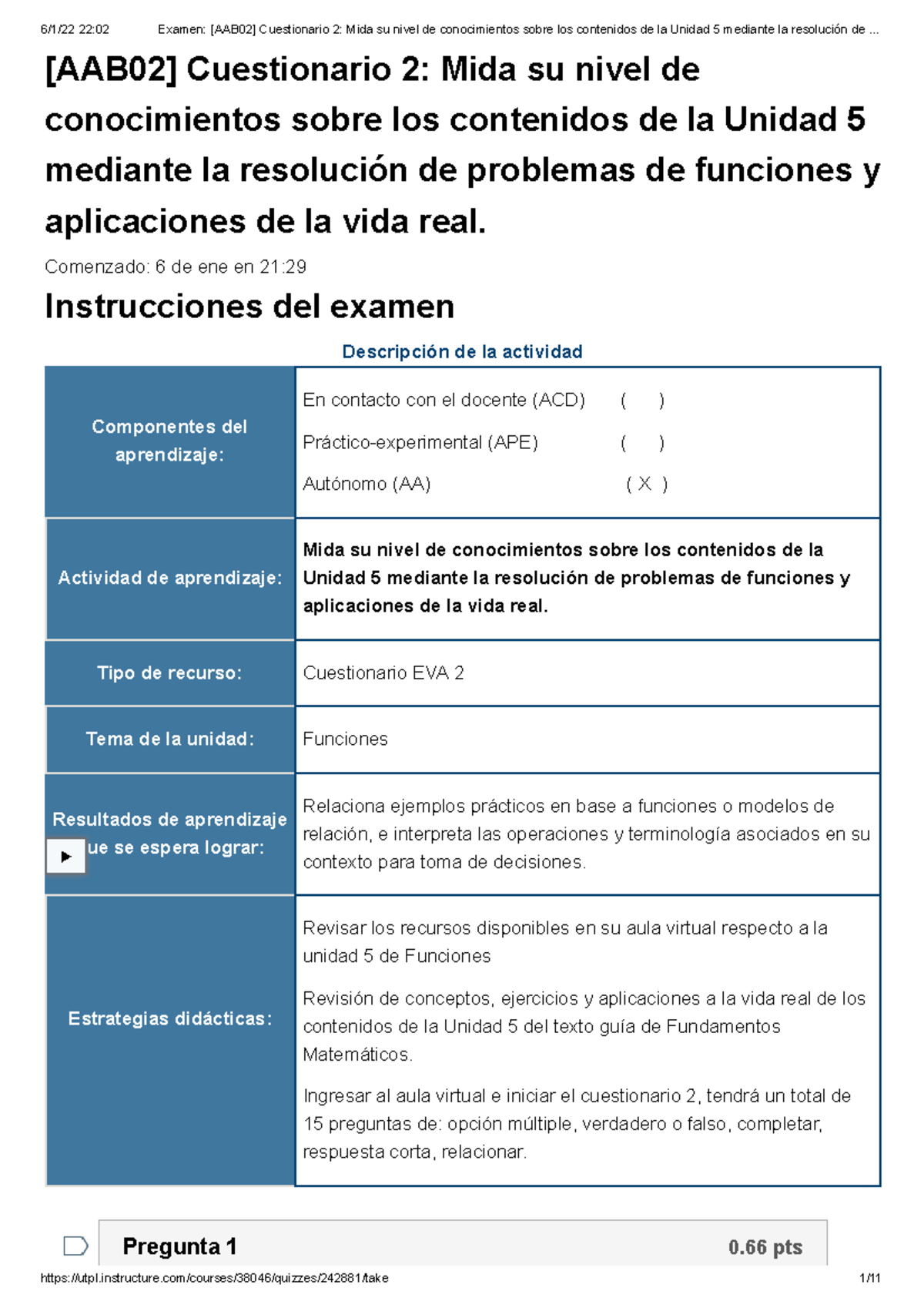 Examen [AAB02] Cuestionario 2 Mida su nivel de conocimientos sobre los contenidos de la Unidad 5 ...