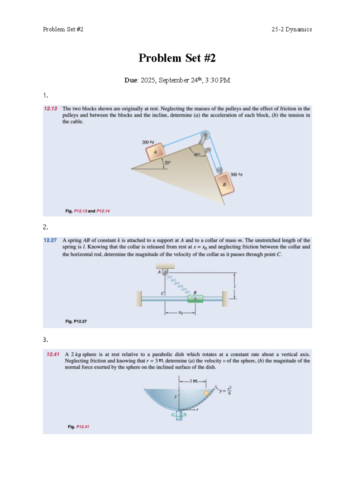 Problem Set #2 Revised - 숙제입니다 - Dynamics - Problem Set # 2 Due: 2025 ...