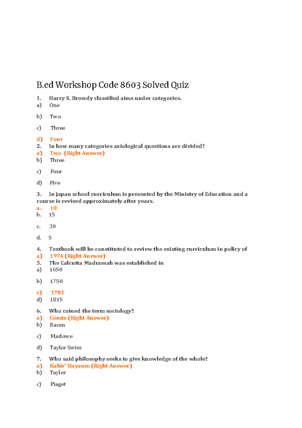 Mcqs 8603 - Home of solved Assignments B Workshop Code 8603 Solved Quiz Harry S. Browdy ...