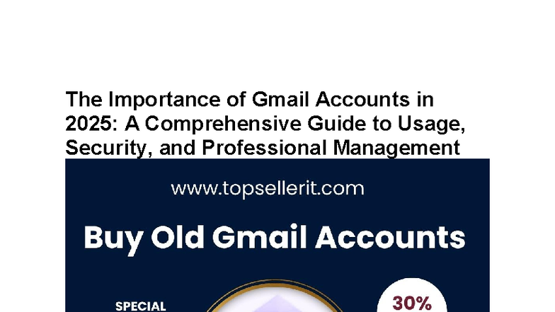 Gmail Accounts in 2025: A Guide to Usage, Security & Management - Studocu