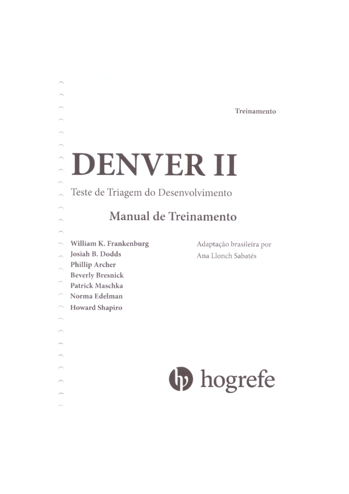 Manual de Treinamento do Teste DENVER II: Avaliação do Desenvolvimento ...
