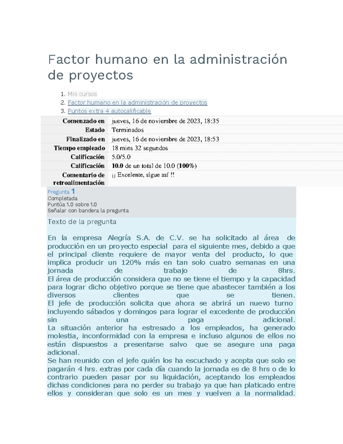 Examen Semana 6: Factor Humano en la Administración de Proyectos - Studocu