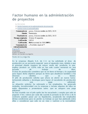 Examen semana 6 factor humano en la administracion de proyectos - Factor humano en la ...