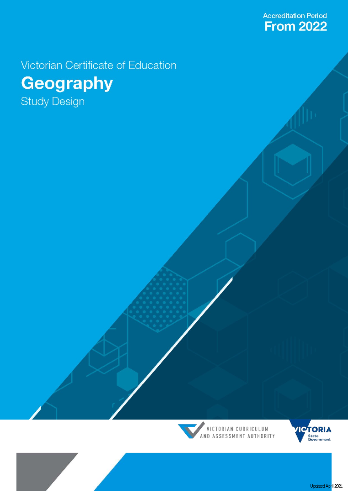 VCE Geography Study Design 2022: Updated April 2021 Guidelines - Studocu