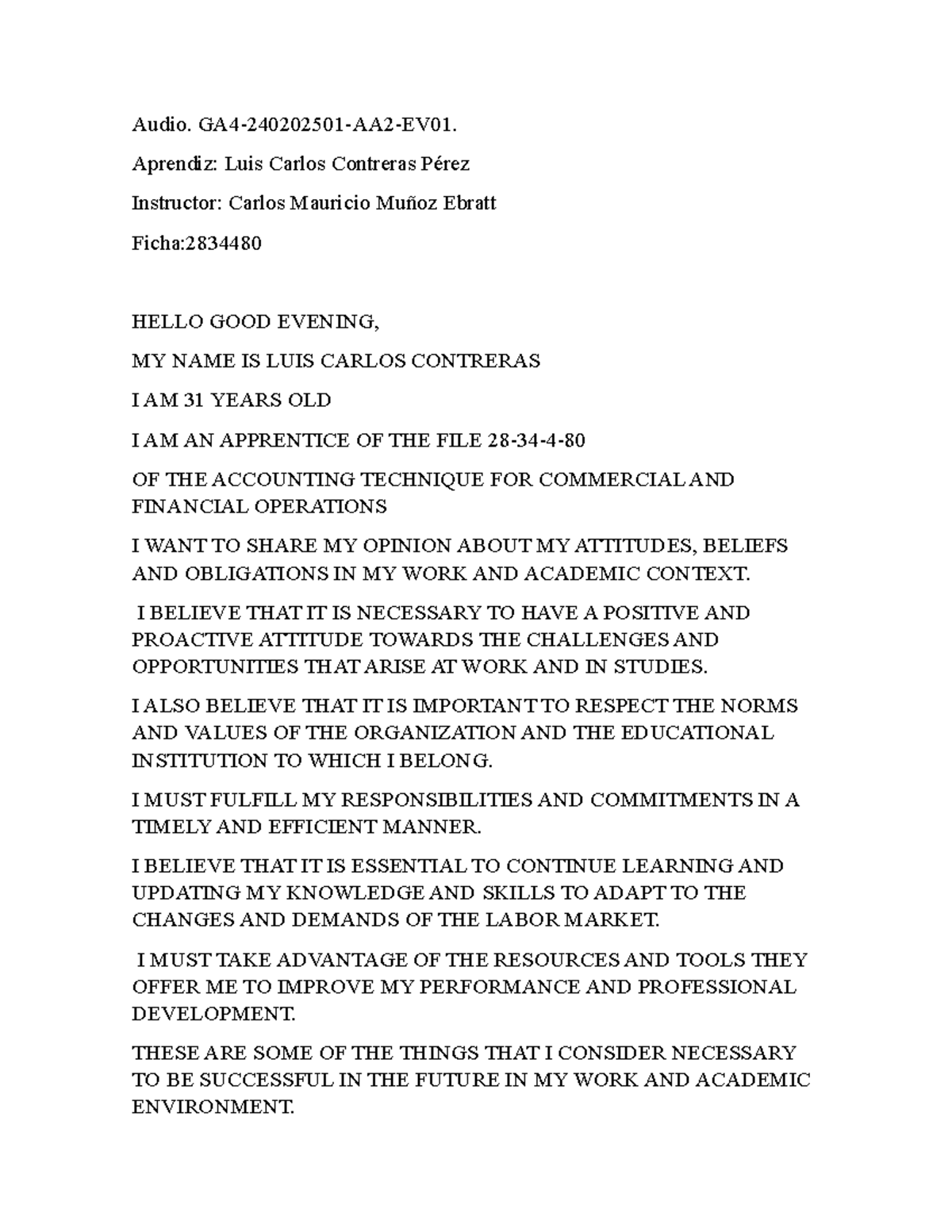 Audio GA4-240202501-AA2-EV01: Reflections on Attitudes & Responsibilities - Studocu