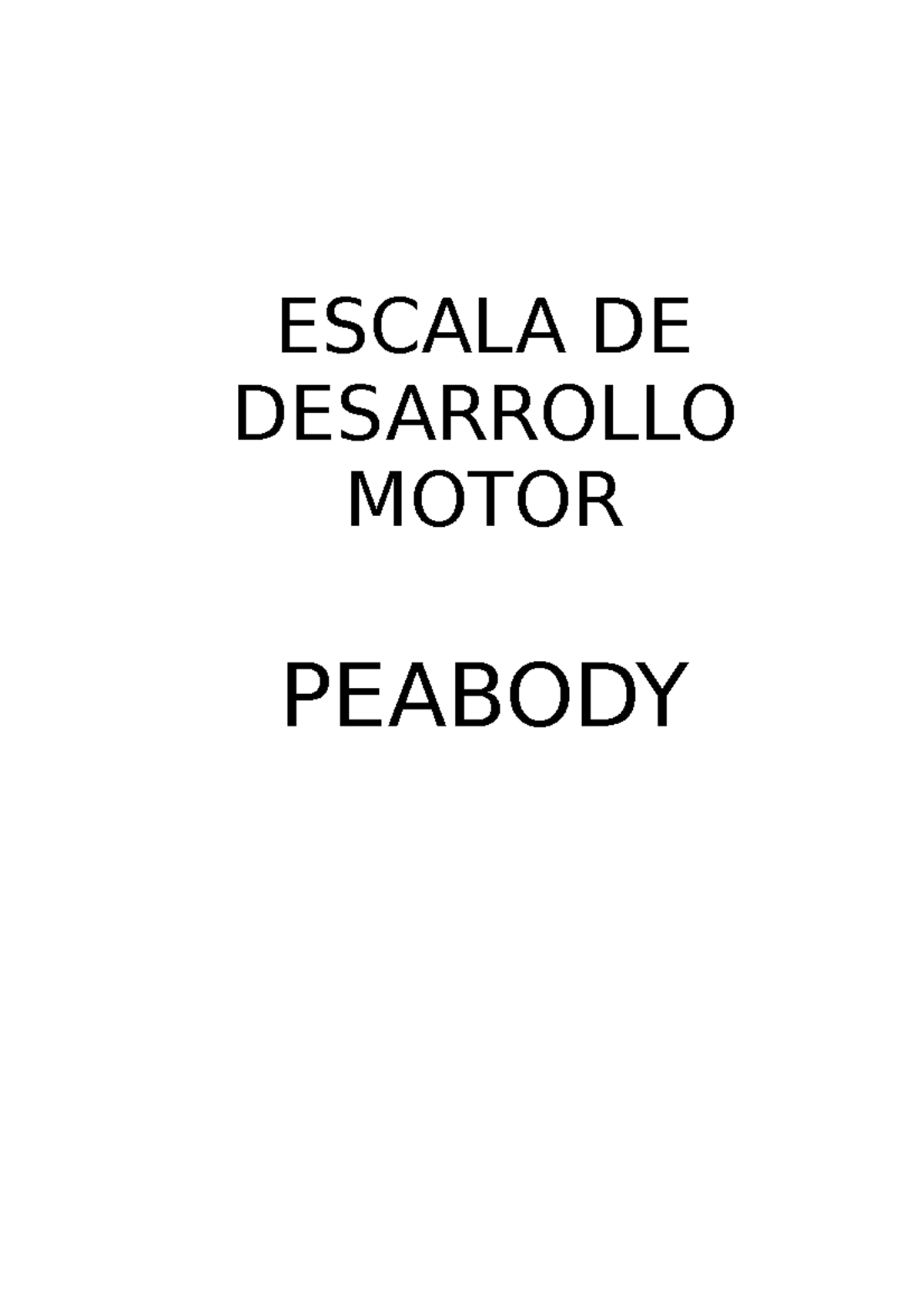 Escala de Desarrollo Motor Peabody: Evaluación de Habilidades en Niños ...