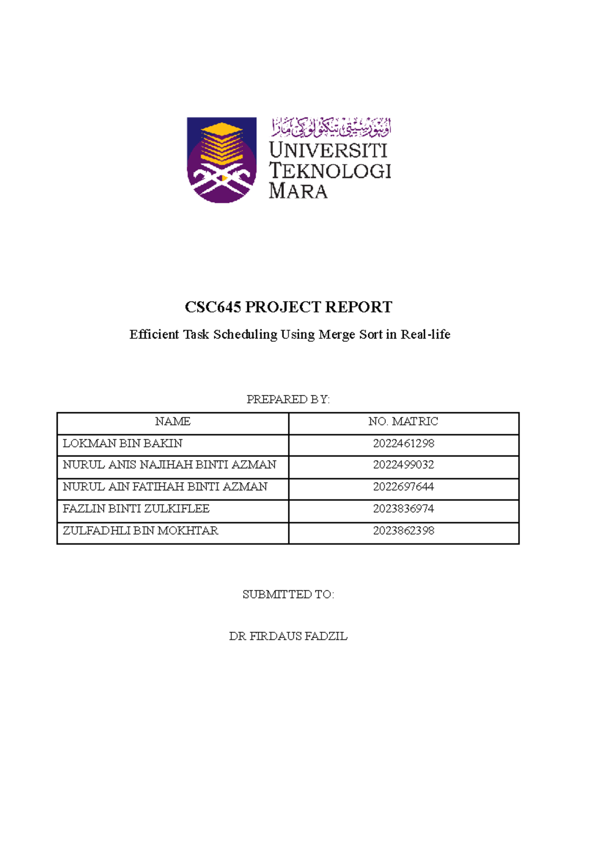 CSC645 PROJECT REPORT: Efficient Task Scheduling with Merge Sort - Studocu
