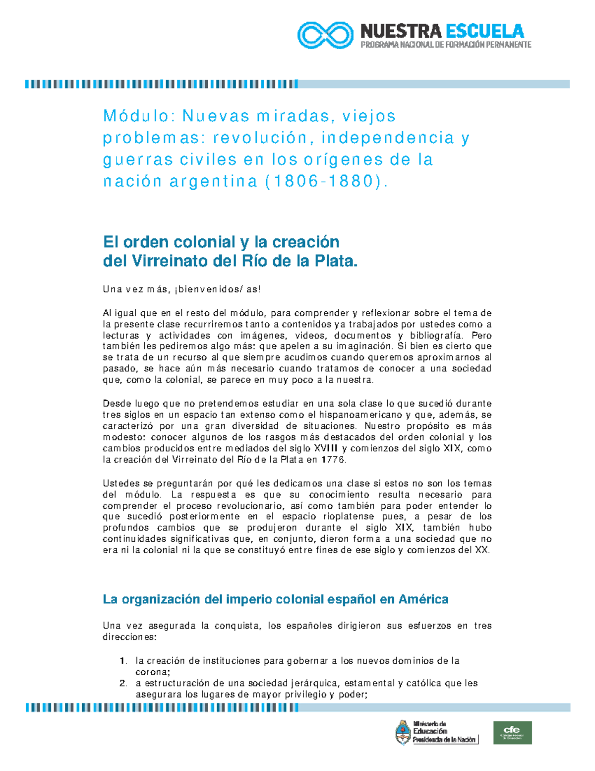 El orden colonial y la creación del Virreinato del Río de la Plata ...