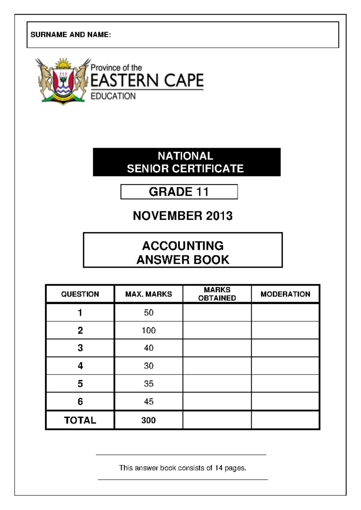 ACCN GR11 NOV2013 Accounting Answer Book with Questions and Marks - Studocu