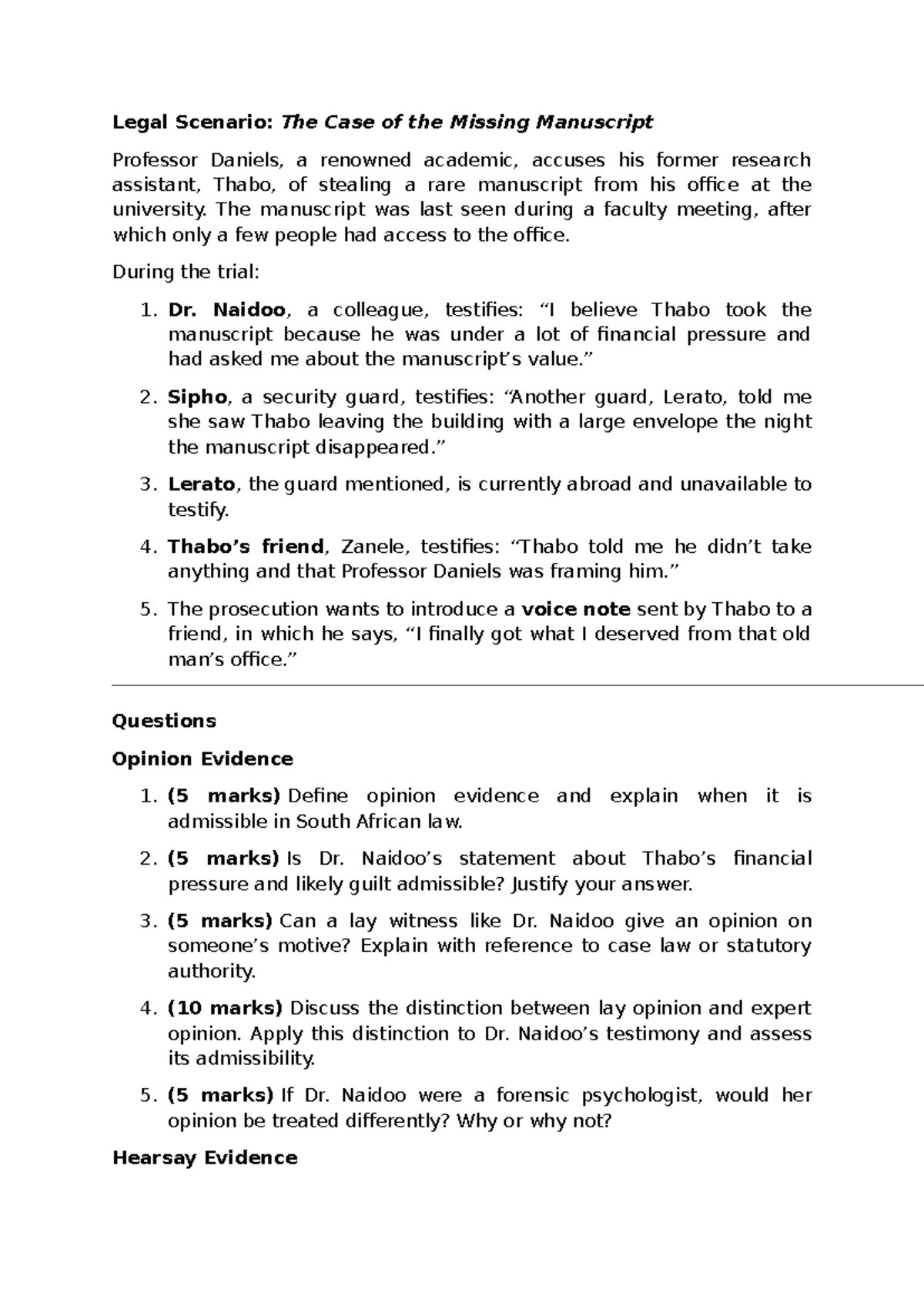 Legal Scenario: Missing Manuscript Case Study - Opinion Evidence ...