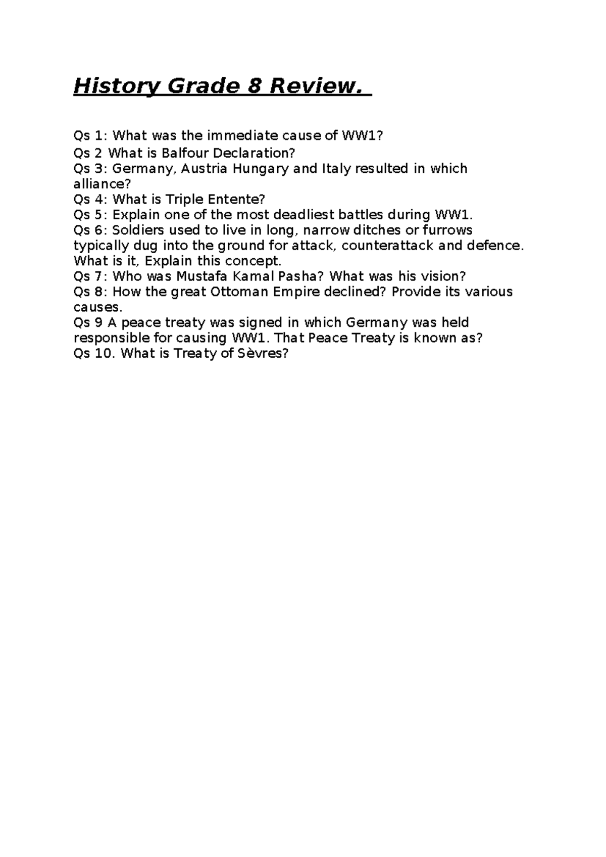 History Review of Grade 8 - History Grade 8 Review. Qs 1: What was the ...