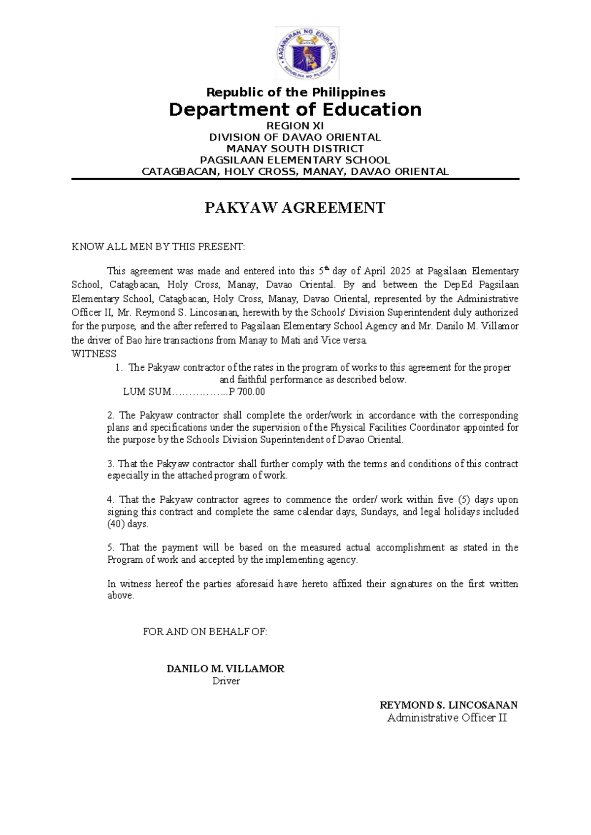 Pakyaw Agreement for Motor Services - Pagsilaan Elementary School - Studocu