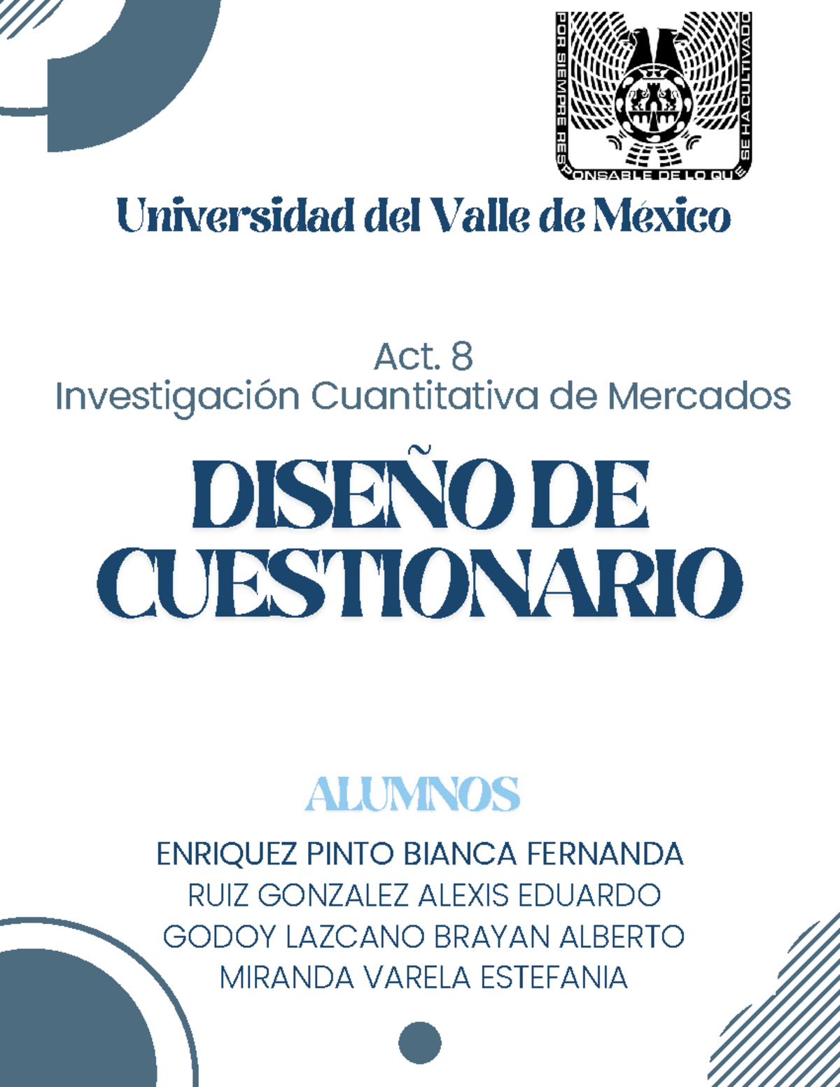 A8 DISEÑO DE CUESTIONARIO PARA SUUN PILATES Y MERCADOS - Studocu