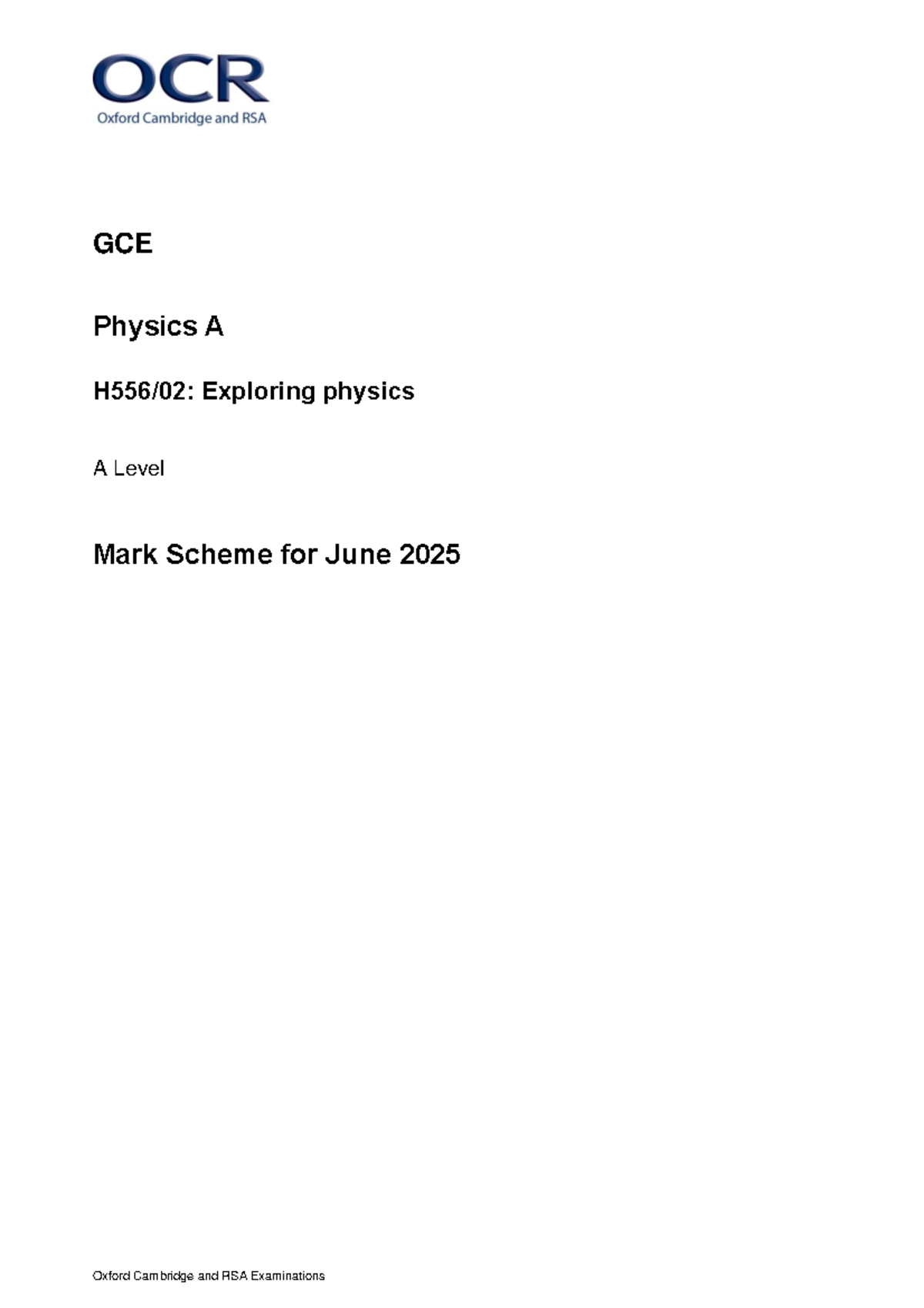 Mark Scheme for GCE Physics A Level - June 2025 (H556 02) - Studocu
