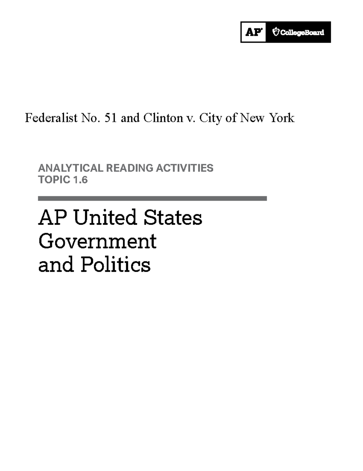 Analytical Reading Activities: Federalist No. 51 & Clinton v. City of ...
