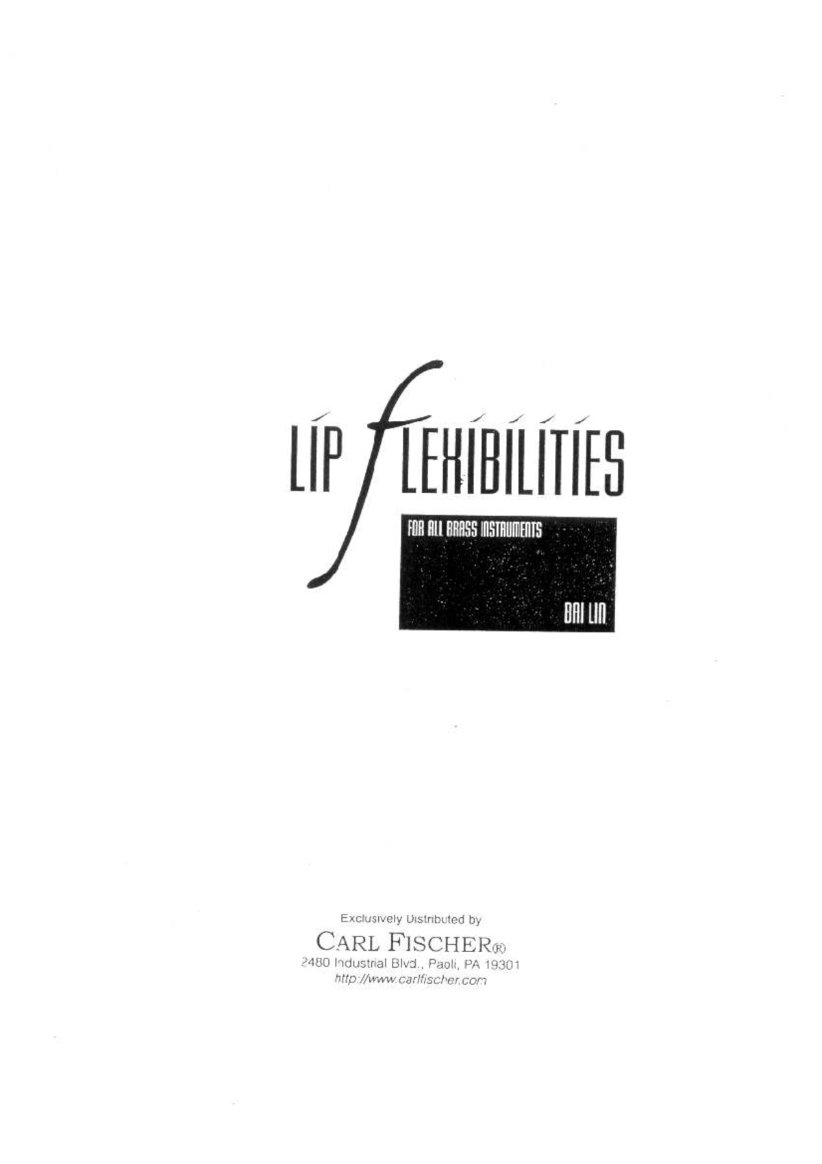 LIP FLEXIBILITIES FOR BRASS INSTRUMENTS - BAI LIN 1996 - Studocu