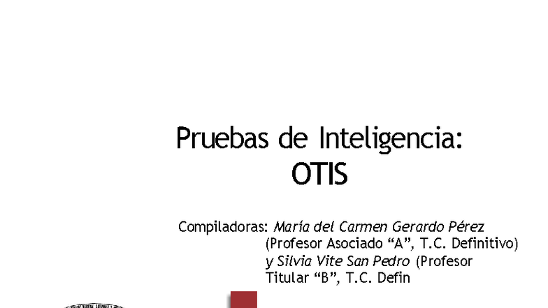 Pruebas de Inteligencia: OTIS Sencillo y su Evaluación - Studocu