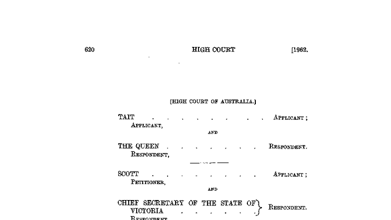 Tait v The Queen; Scott v Chief Secretary (Vic) - HCA 1962 Case Summary ...