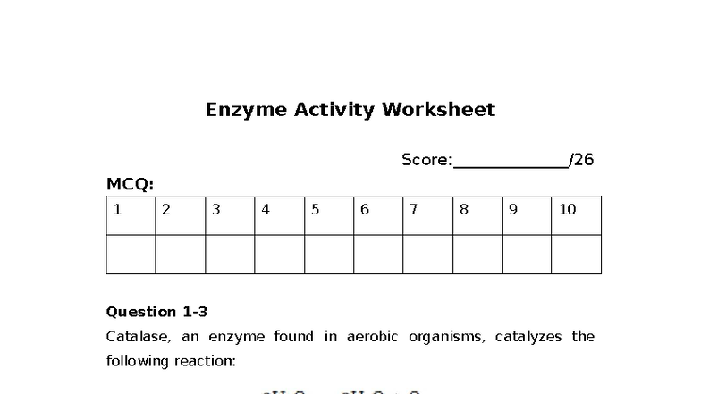 AP Enzyme Activity Worksheet: MCQs & FRQs on Catalase and Amylase - Studocu