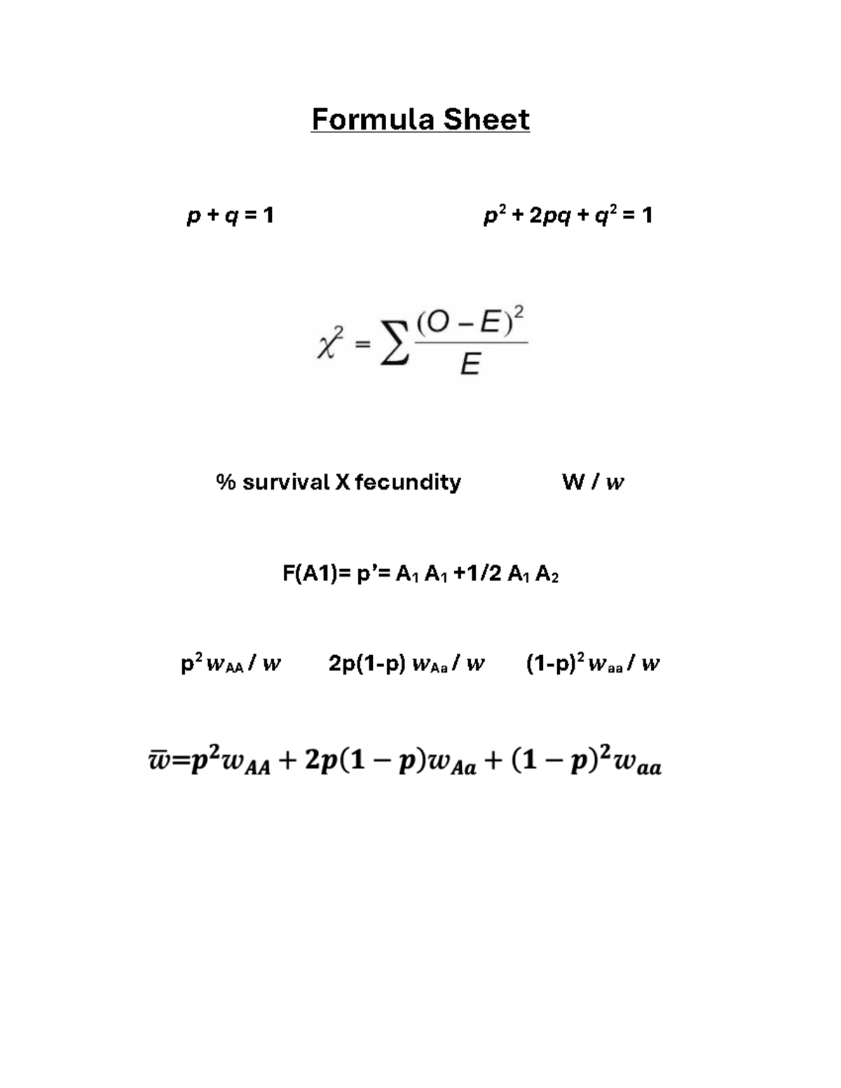 Formulasheetbiol 321 - FORMULA SHEET - BIOL 321 - Formula Sheet p + q ...