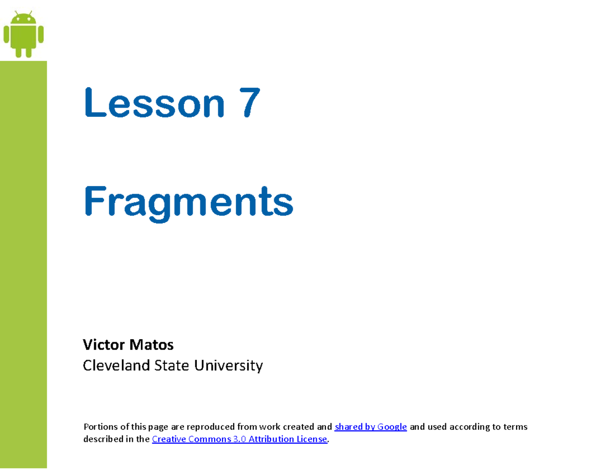 Lesson 7: Understanding Fragments in Android Development (CSU) - Studocu