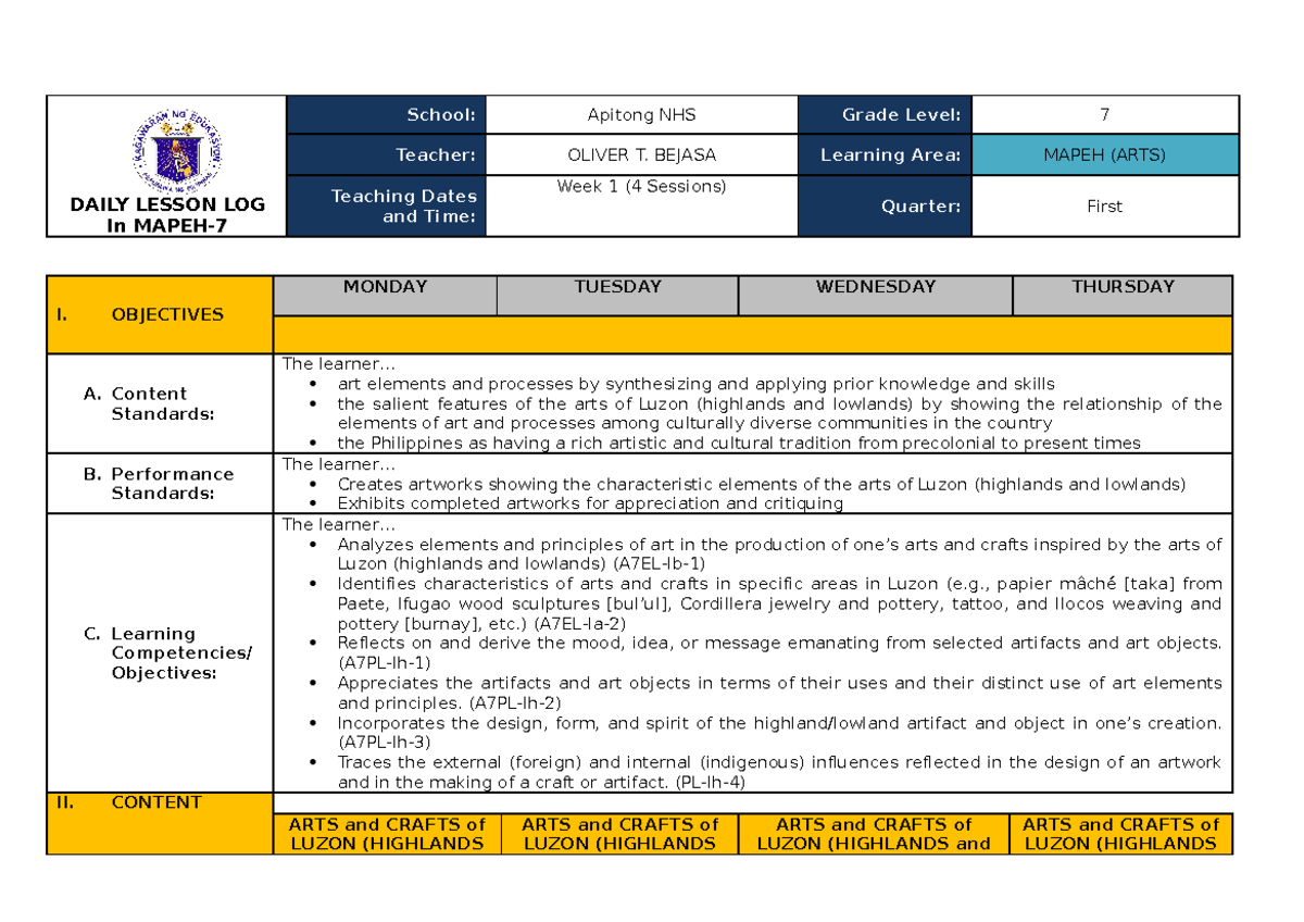 Q1 DLL ARTS7 WEEK1 - LP IN ARTS 7 - DAILY LESSON LOG In MAPEH- School: Apitong NHS Grade Level ...