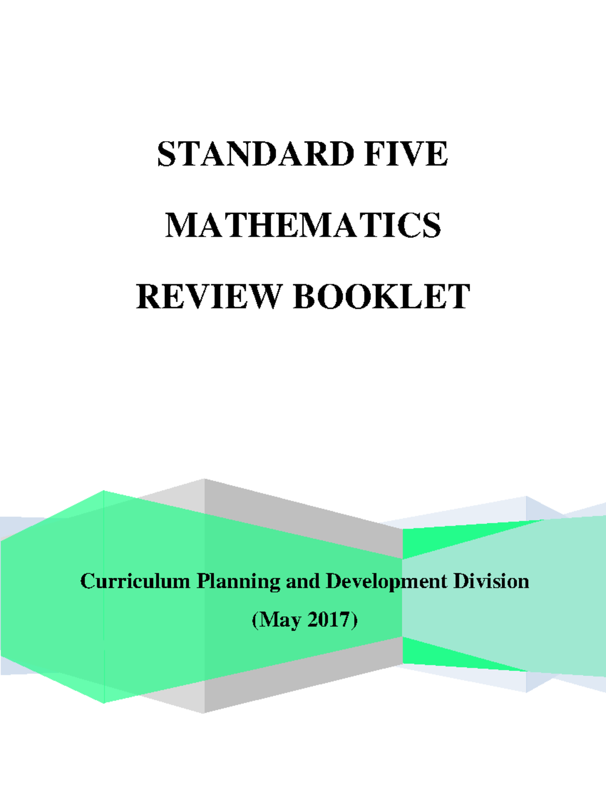 Standard 5 Mathematics SEA Review Booklet (May 2017) - Studocu