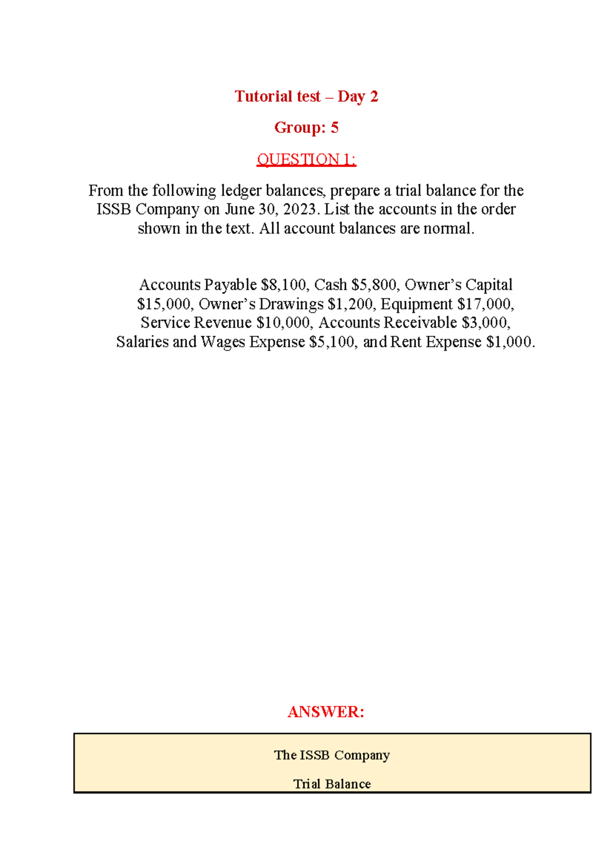 Tutorial Test Day 2: Trial Balance Preparation & Journal Entries - Studocu