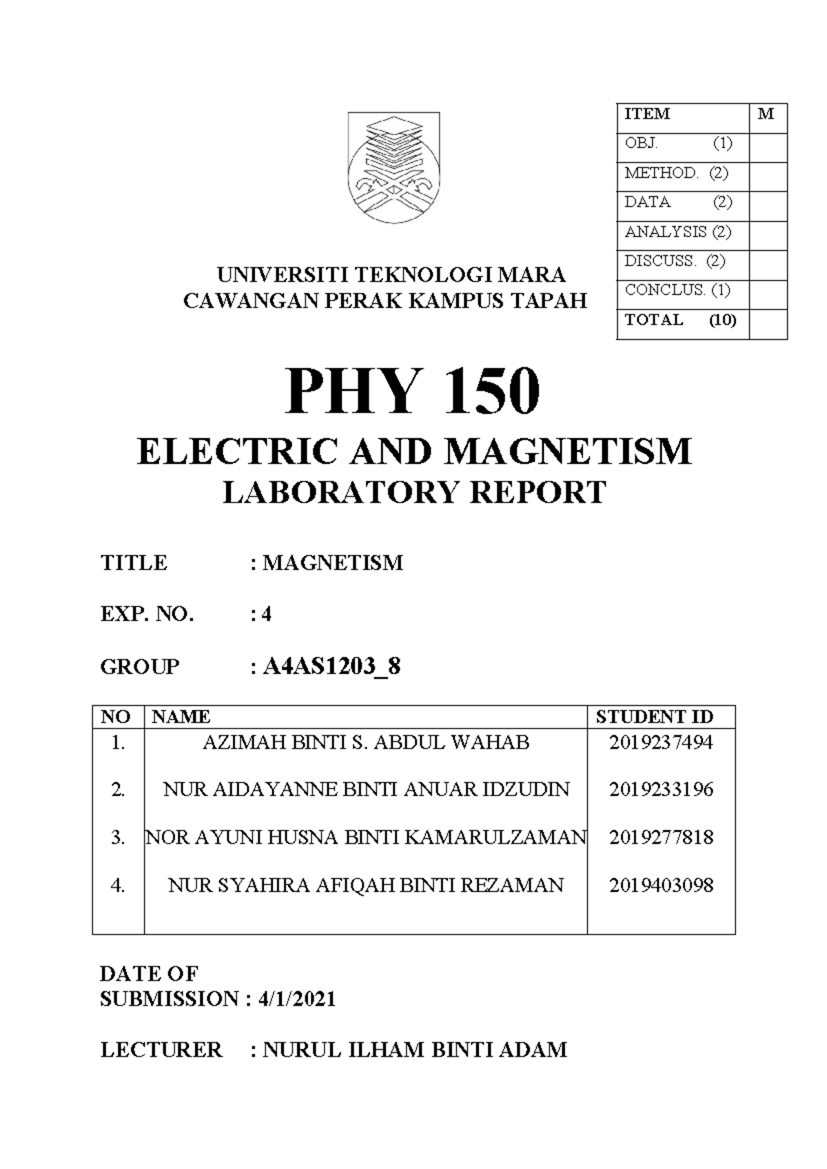 LAB Report PHY150 Experiment 4 (Magnetism) - UNIVERSITI TEKNOLOGI MARA CAWANGAN PERAK KAMPUS ...