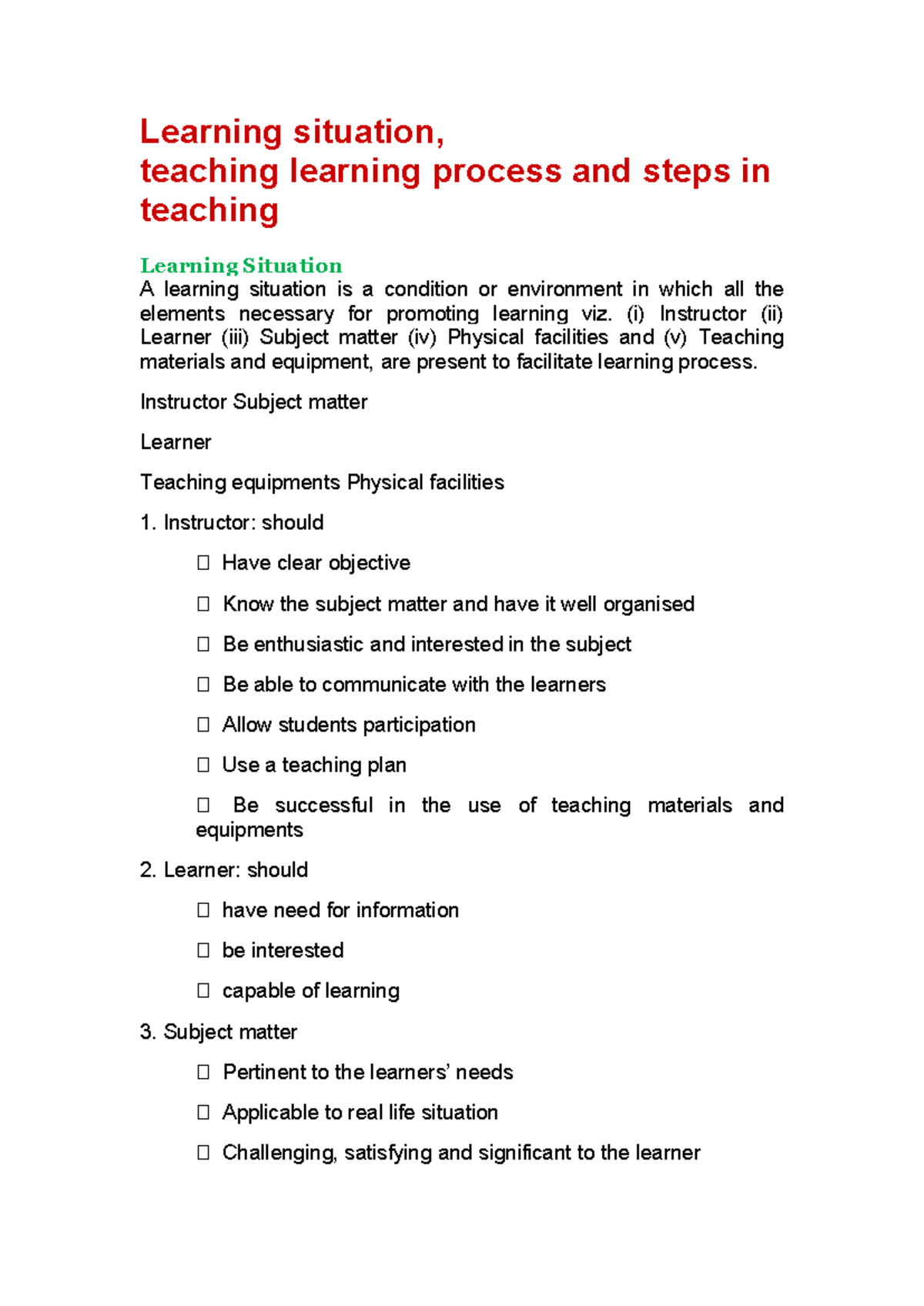 Learning situation, teaching learning process and steps in teaching ...