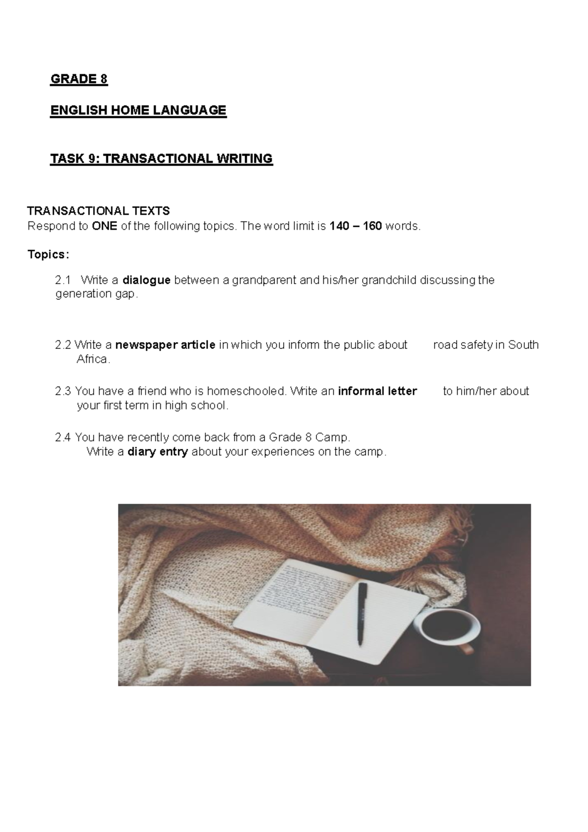 Task 9 - Received - GRADE 8 ENGLISH HOME LANGUAGE TASK 9: TRANSACTIONAL ...