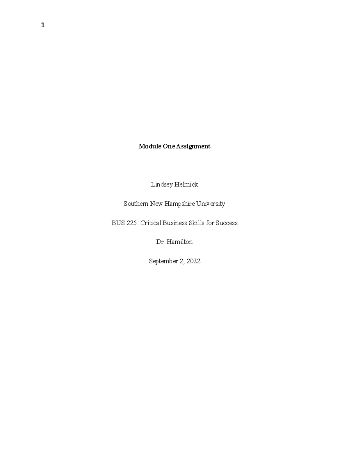 BUS-225 - Critical Business Skills: Module One Assignment Analysis ...