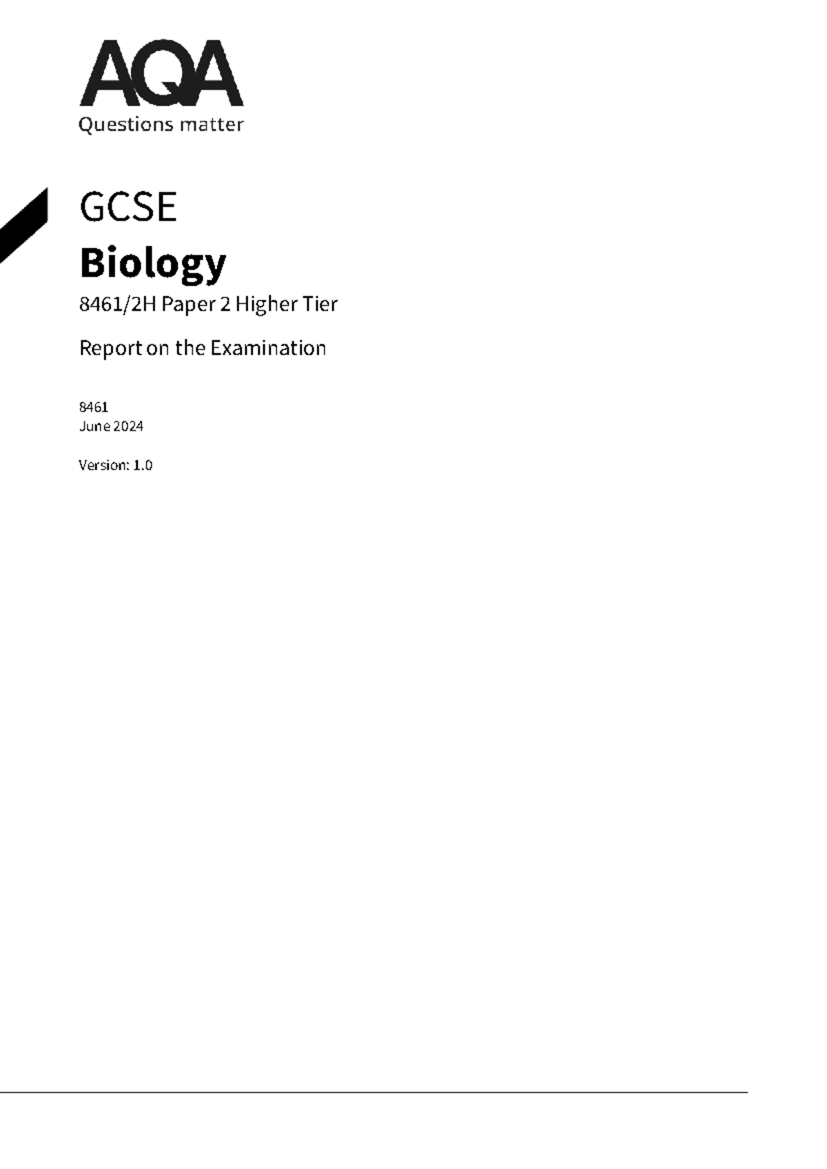 AQA 8461 GCSE Biology Paper 2 Higher Tier Exam Report June 2024 - Studocu