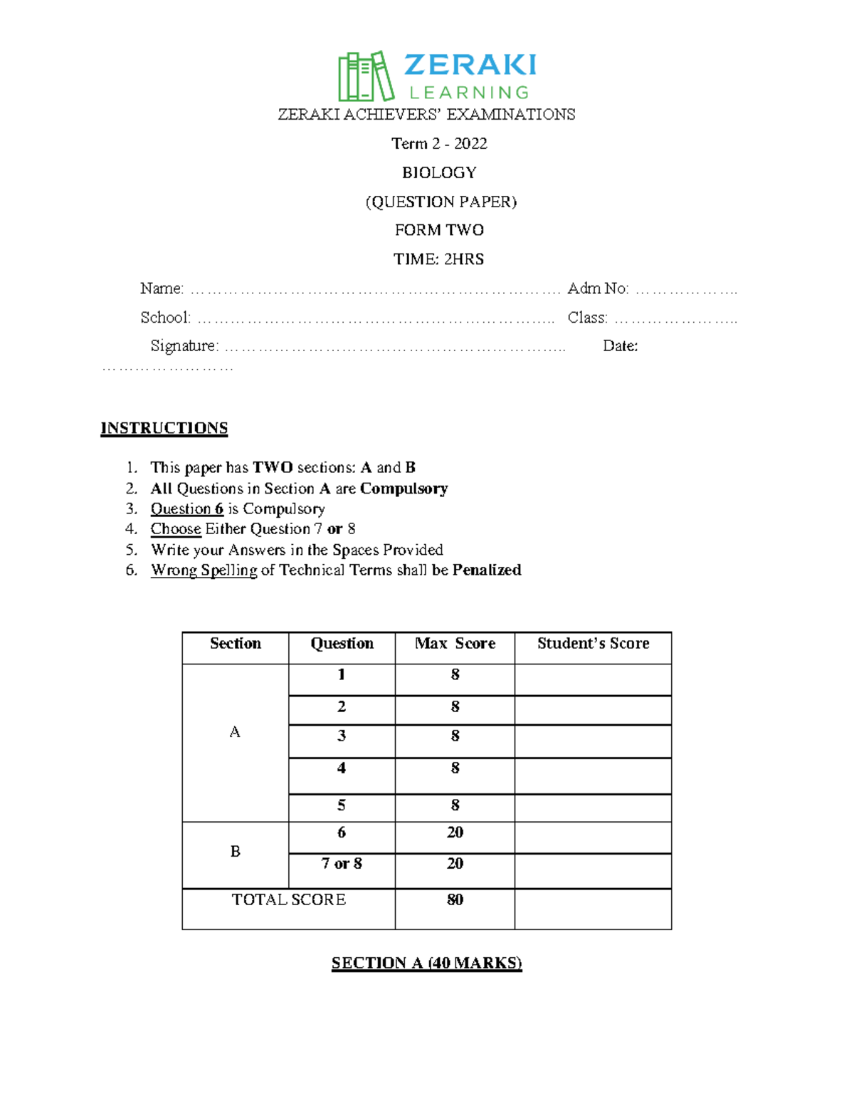 BIOLOGY FORM TWO TERM 2 2022 EXAMINATION QUESTION PAPER - Studocu