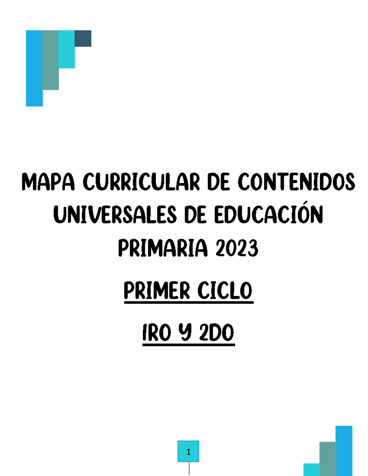 1RO Y 2DO MAPA CURRICULAR DE CONTENIDOS UNIVERSALES 2023 - Studocu