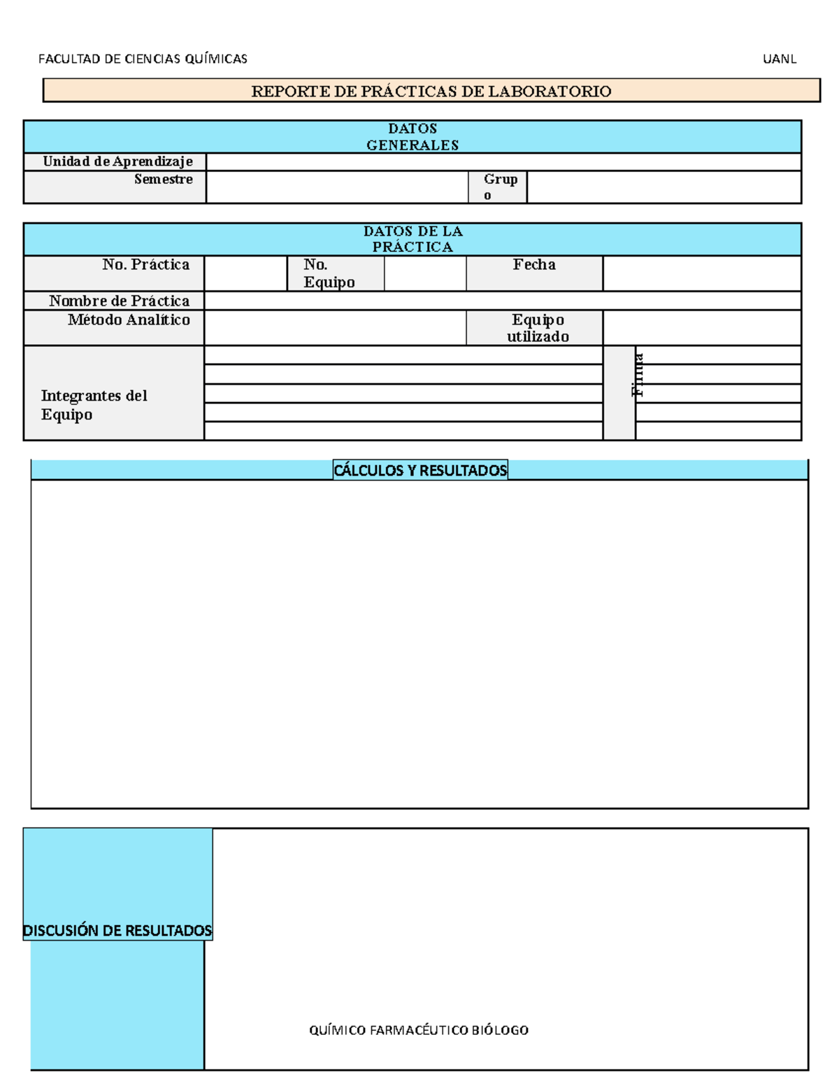 Formato - Reporte DE Prácticas DE Laboratorio - 2022 - QUÍMICO FARMACÉUTICO BIÓLOGO UANLFACULTAD ...