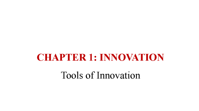 CHAPTER 1: INNOVATION Tools & Techniques for DTI 2025 Session 03 - Studocu