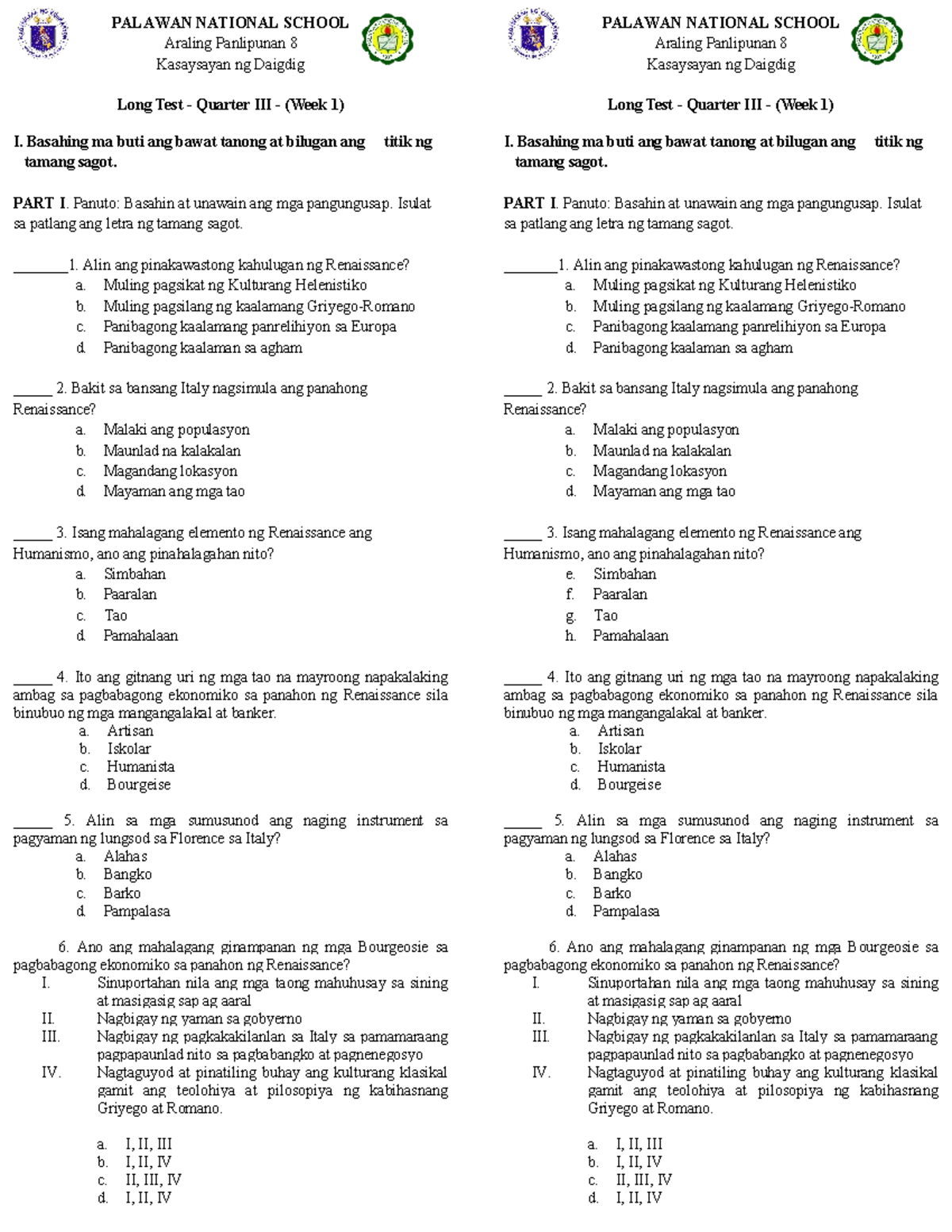 AP8 Q3 Long Test - Week 1: Pag-aaral sa Renaissance at Mga Sining - Studocu